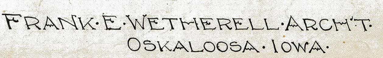 Wetherell, Frank E. – Carnegie Libraries in Iowa Project